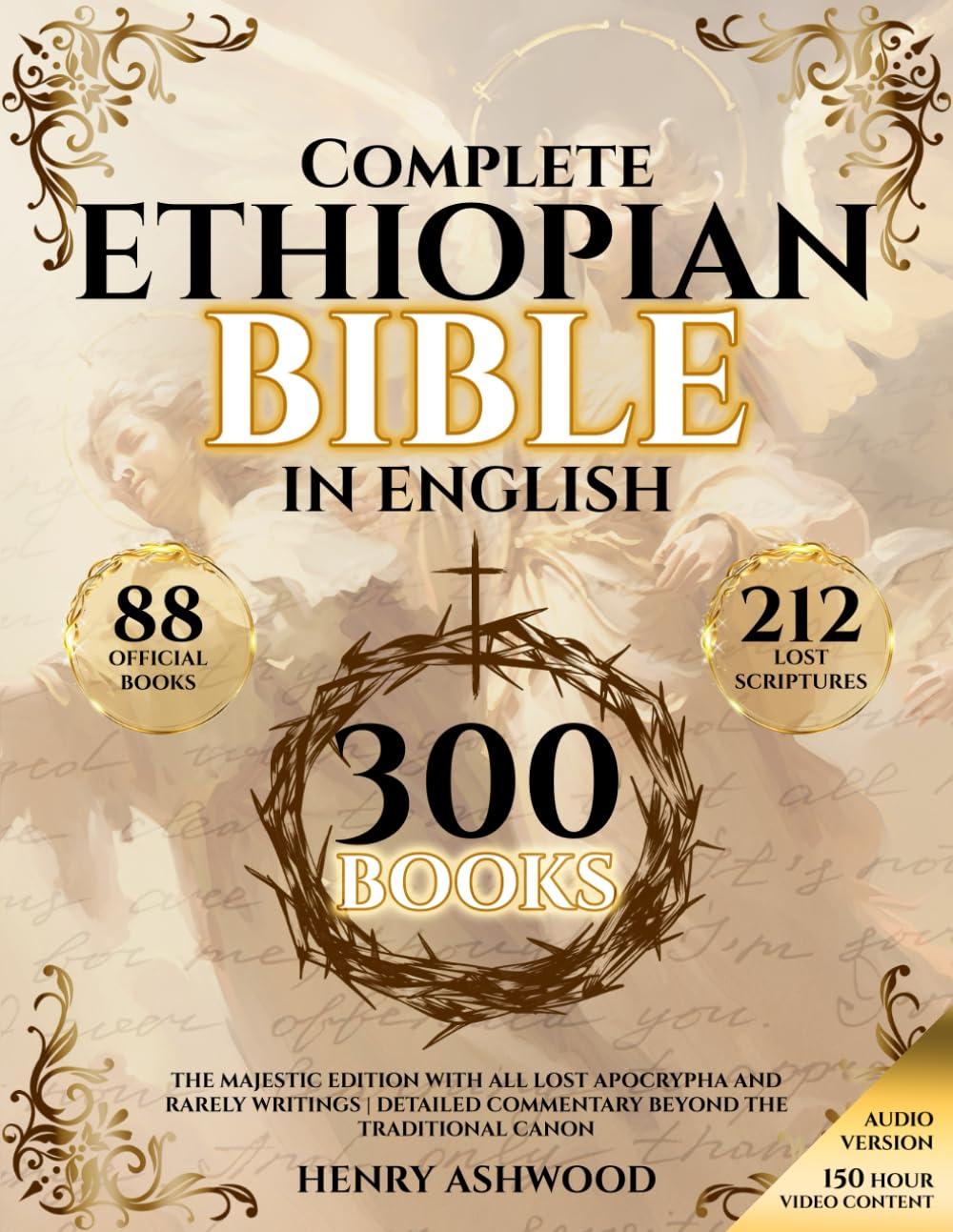 The Complete Ethiopian Bible in English: 300 BOOKS - The Majestic ...