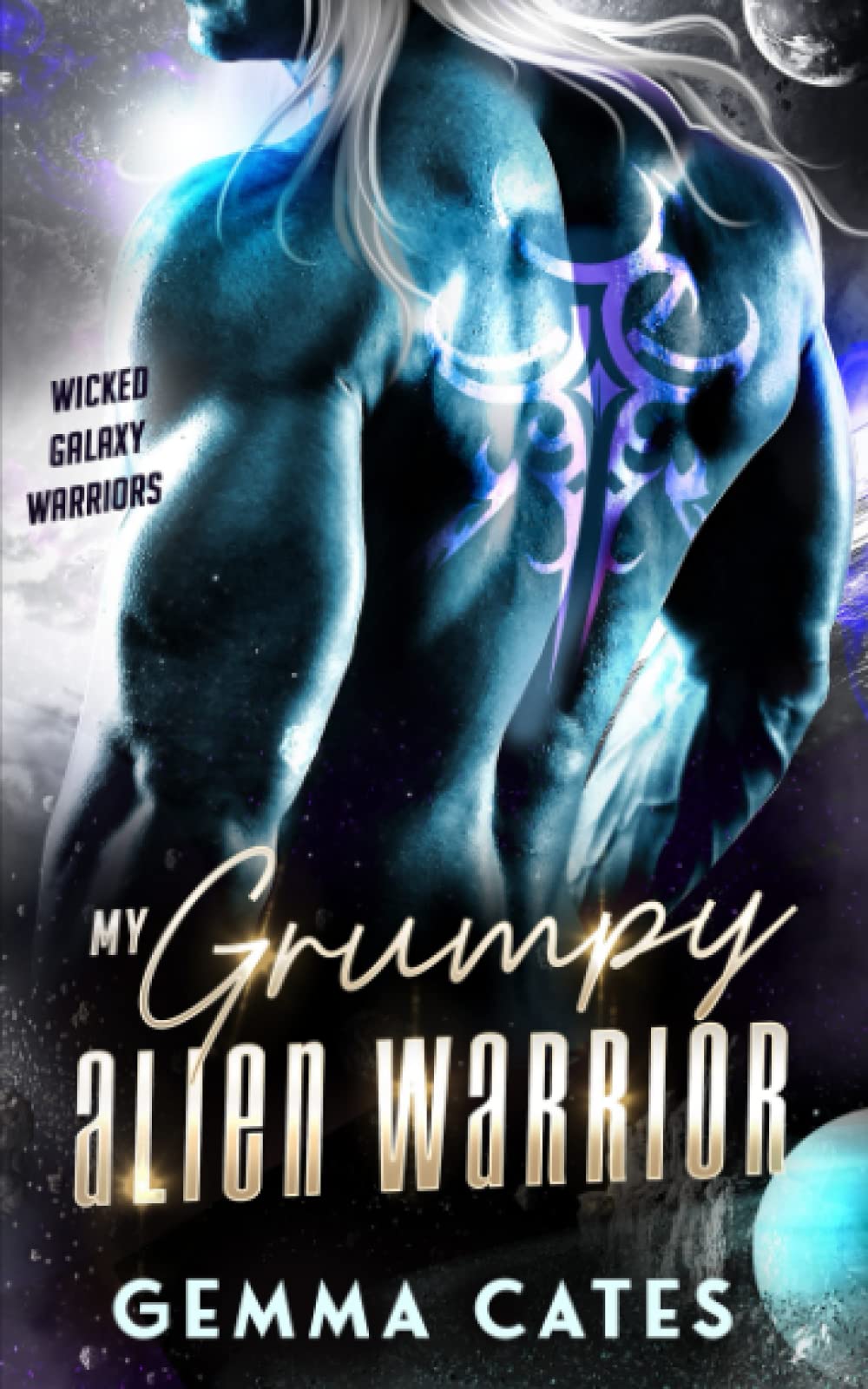 Amazon.com: My Grumpy Alien Warrior (Wicked Galaxy Warriors ...