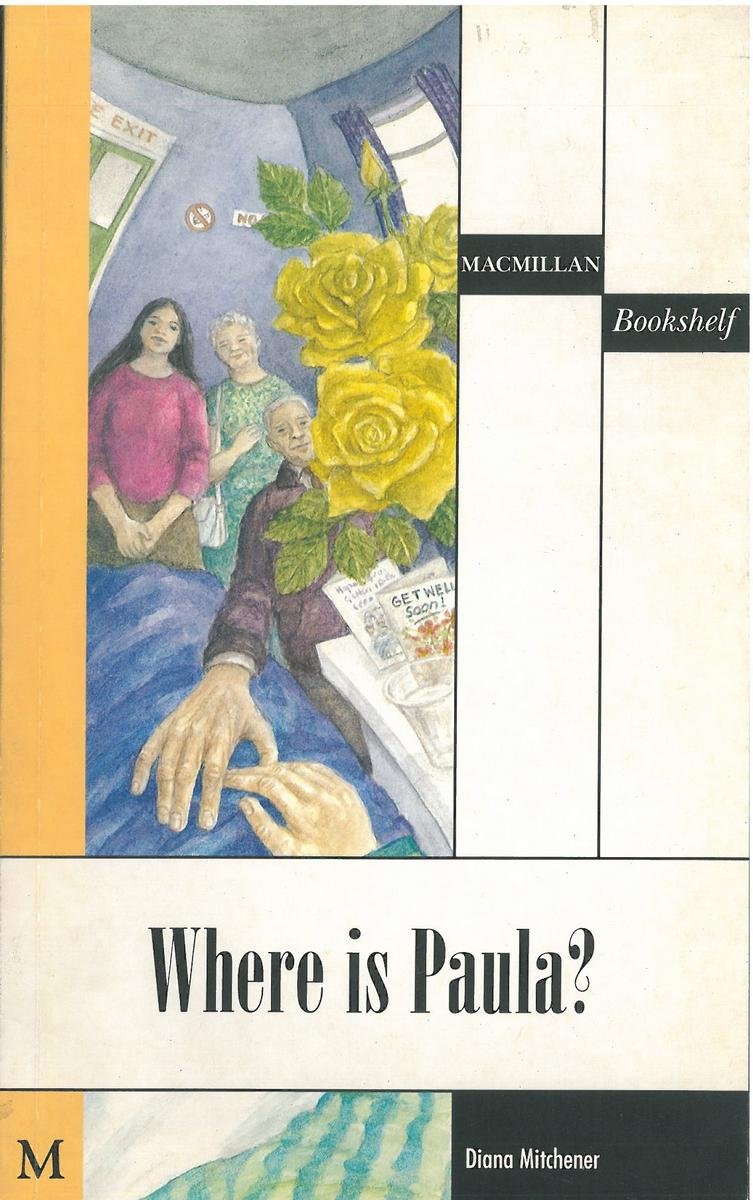 Where Is Paula? - Level 1 (Macmillan Bookshelf): Mitchener, Diana ...