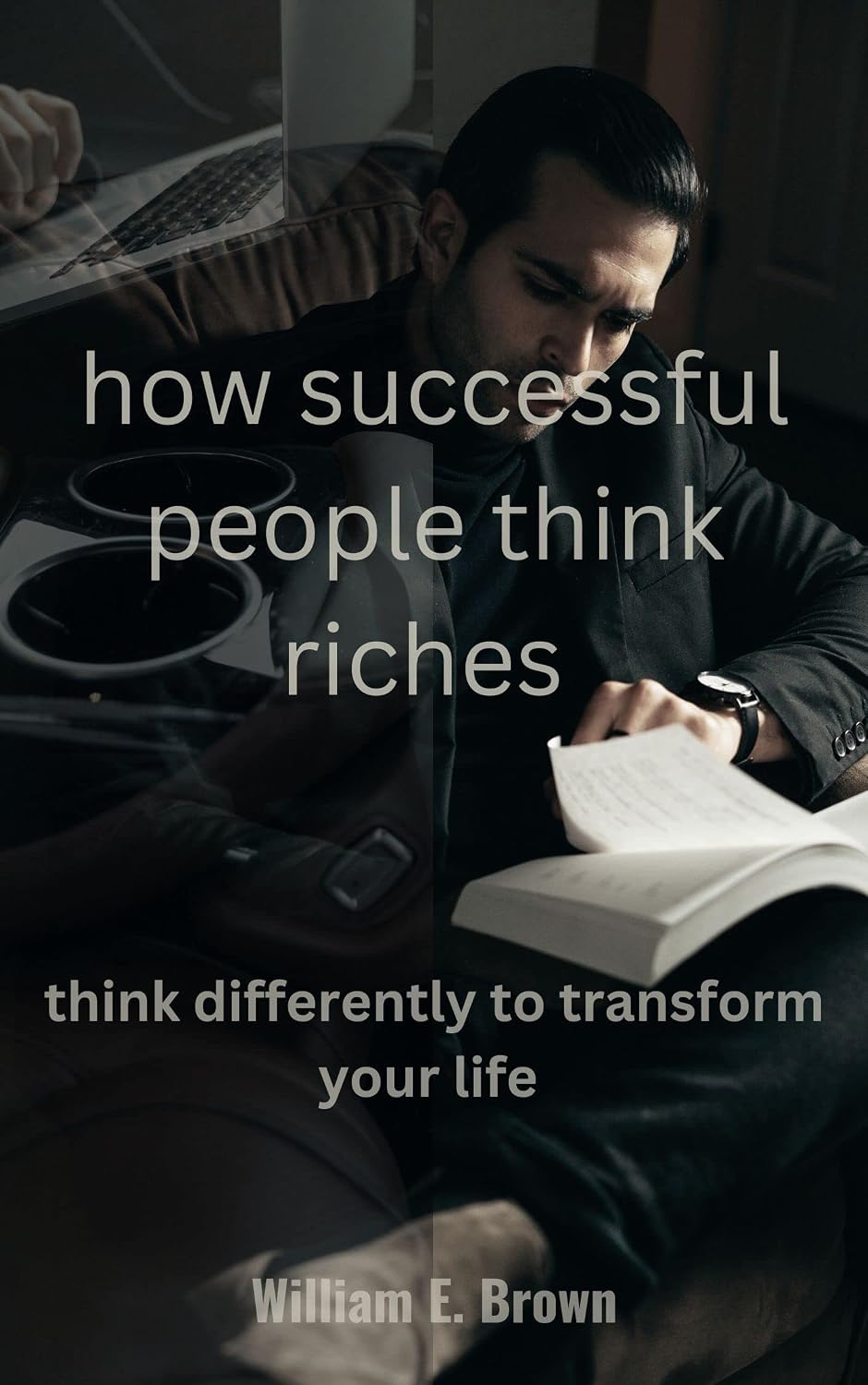 Amazon.com: HOW SUCCESSFUL PEOPLE THINK RICHES : Think differently to ...