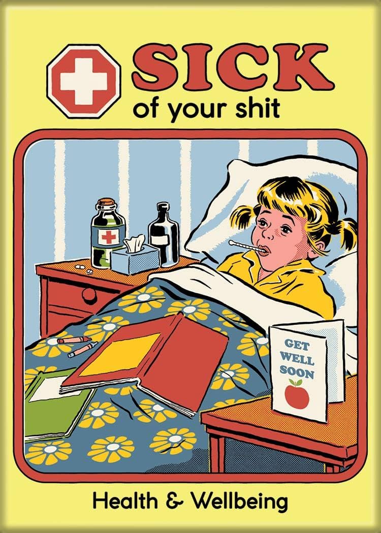 Amazon.com: Ata-Boy Steven Rhodes Sick of Your Sh*t 2.5" X 3.5" Magnet ...