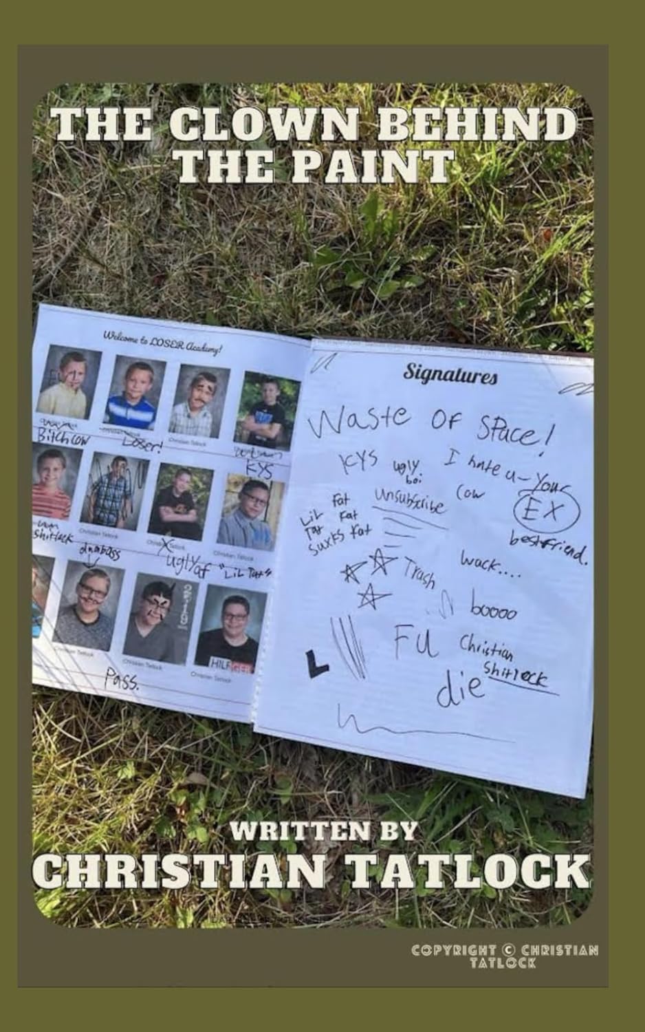 The Clown Behind The Paint: Tatlock, Christian James: 9798846572973 ...