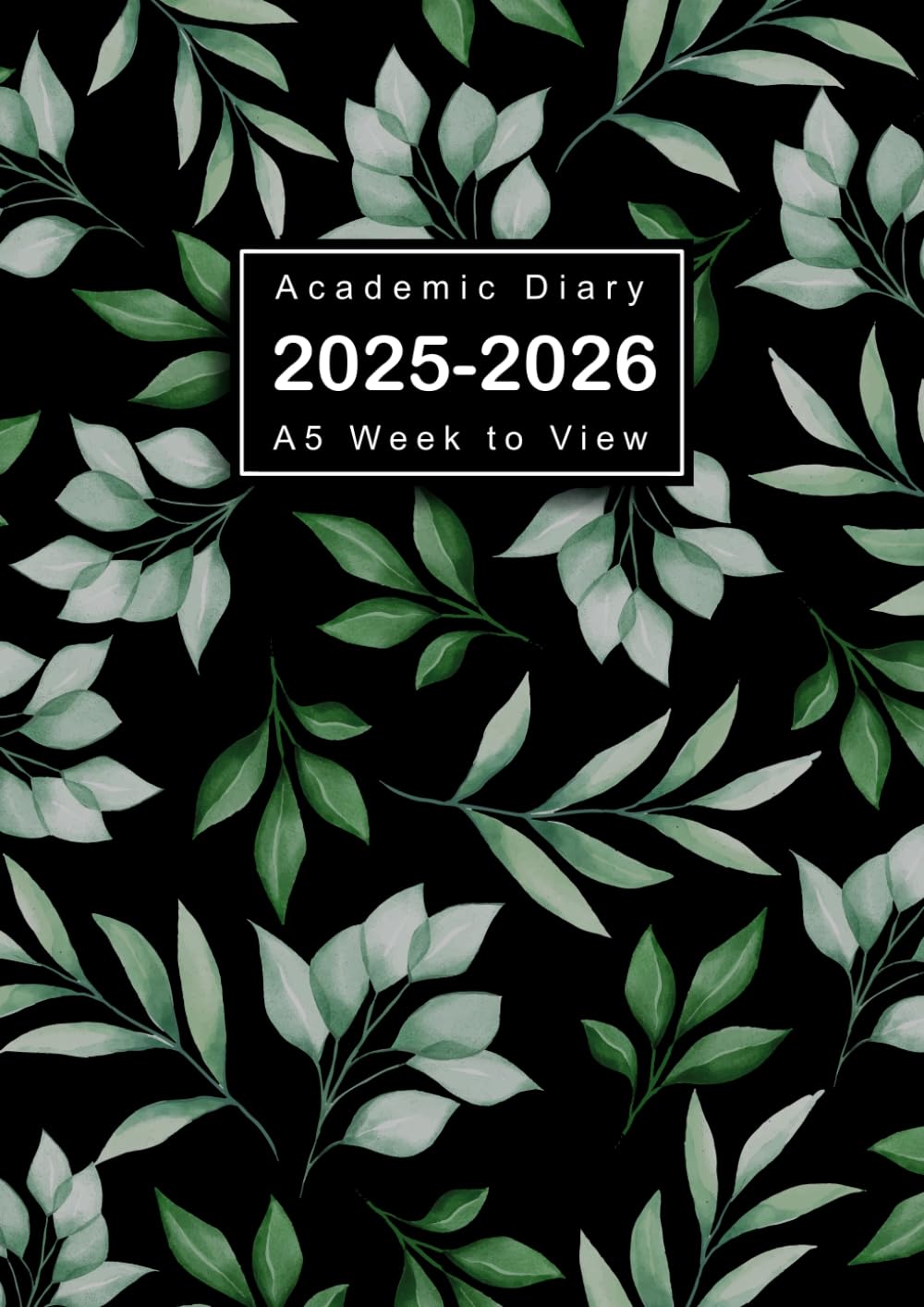 Academic Diary 2025-2026 Week to View A5: Planner from August 2025 to ...