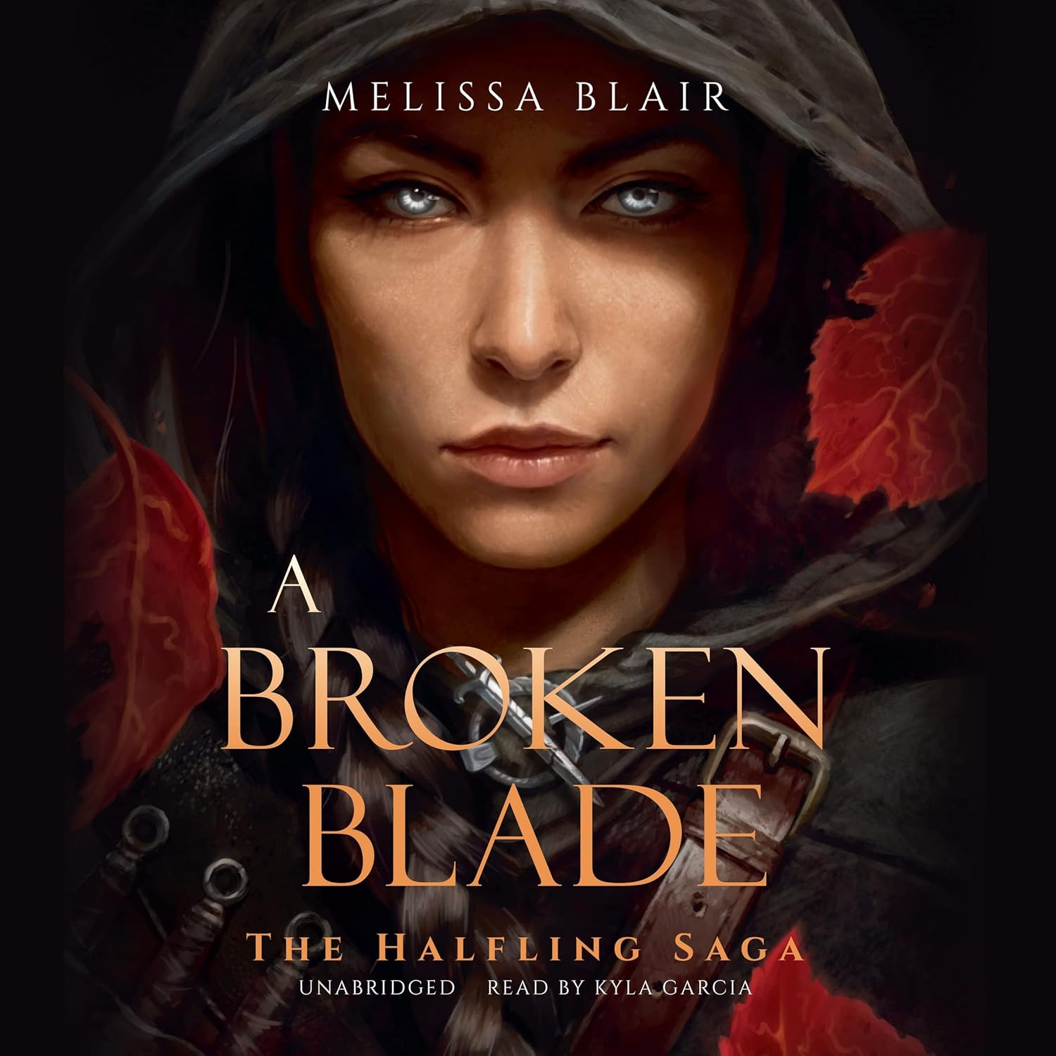 A Broken Blade: The Halfling Saga: 1: Amazon.co.uk: Blair, Melissa, Garcia, Kyla: 9798212221788 ...