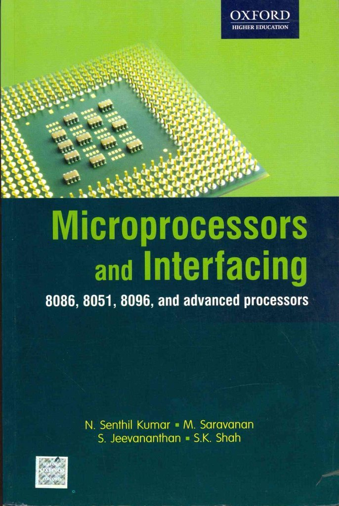 MICROPROCESSORS AND INTERFACING : N. Senthil Kumar, M. Saravanan, S ...