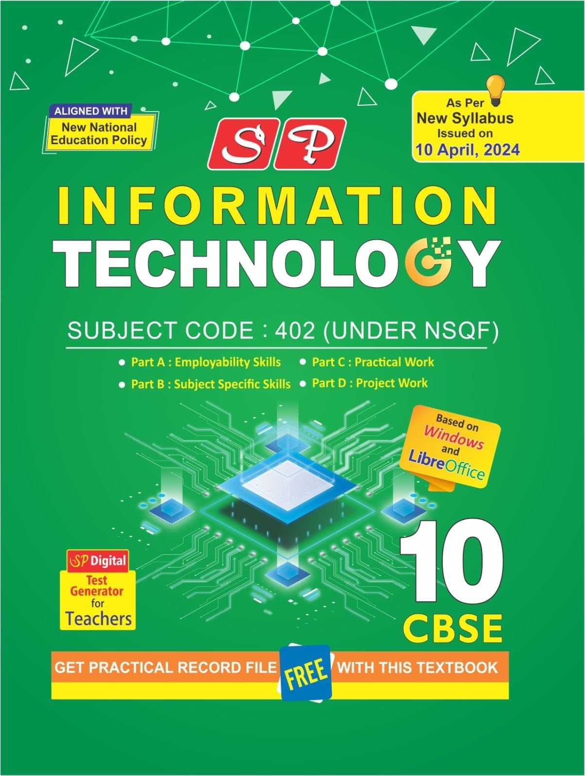 SP INFORMATION TECHNOLOGY CLASS 10 (For 2025 Examination) : Monika ...