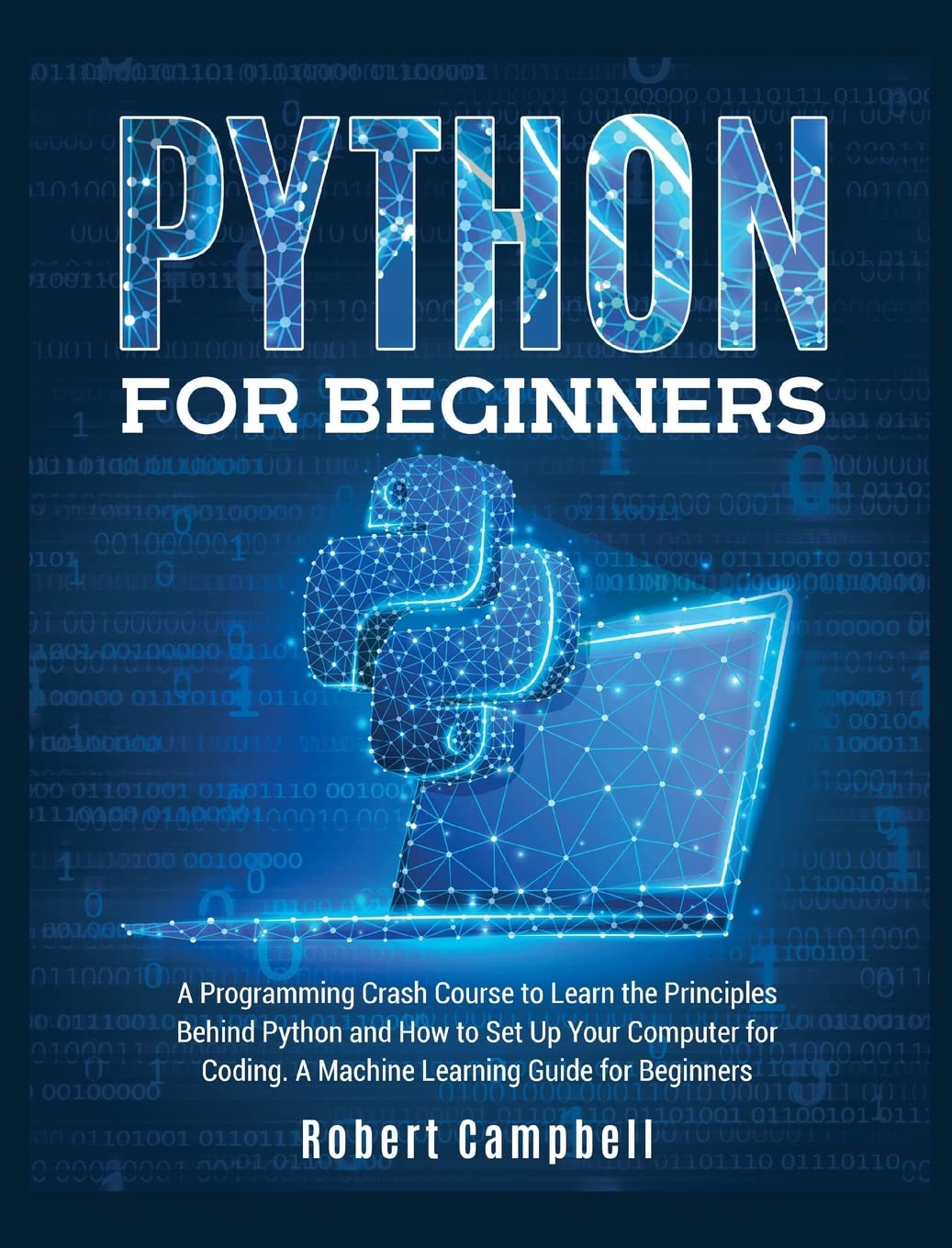 Amazon | Python for Beginners: A Programming Crash Course to Learn the Principles Behind Python ...