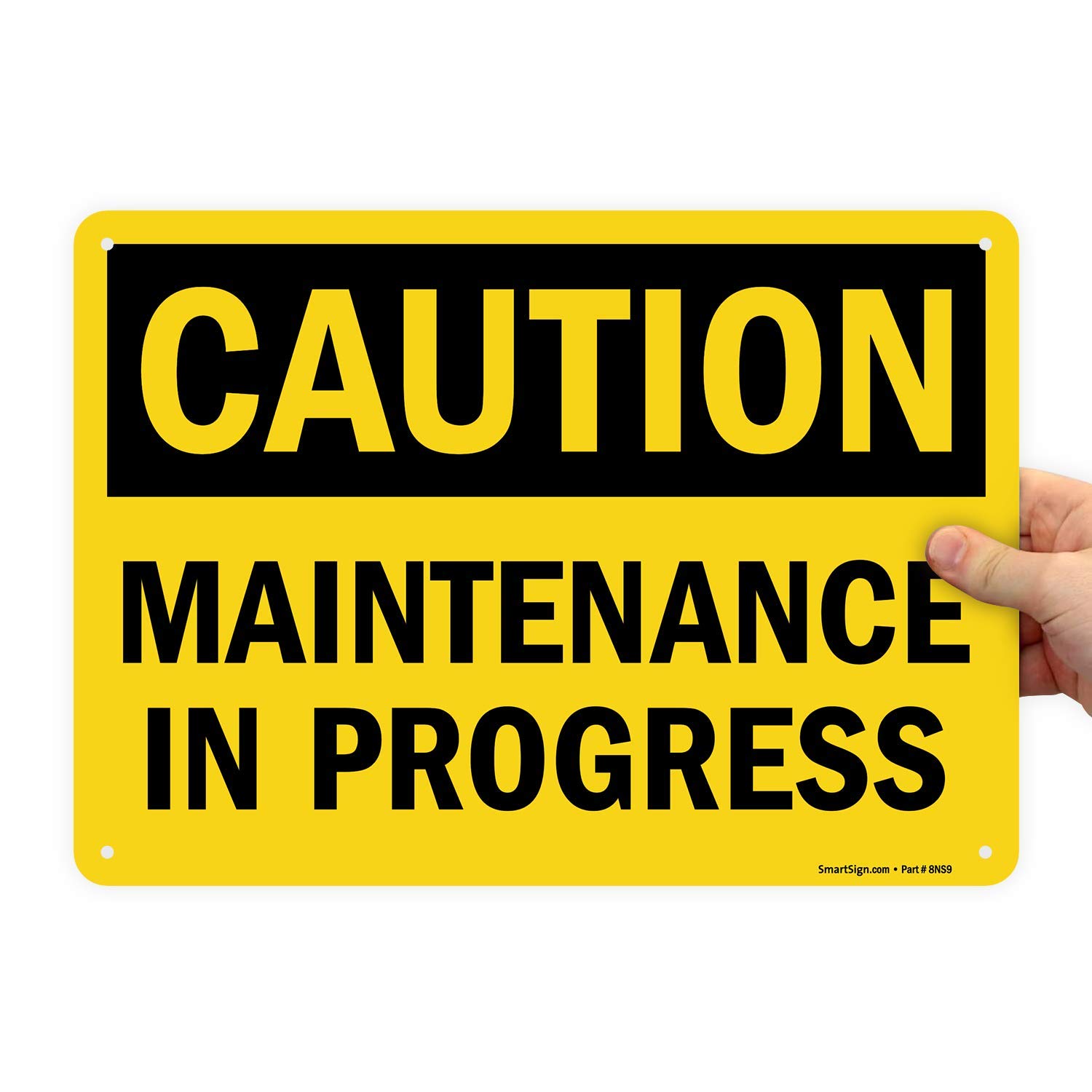 SmartSign "Caution - Maintenance In Progress" Sign | 10" x 14" Aluminum ...