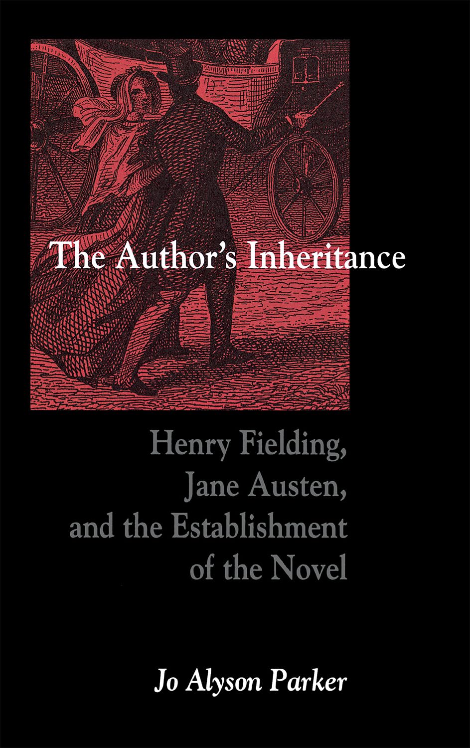 Amazon.com: The Author's Inheritance: Henry Fielding, Jane Austen, and ...