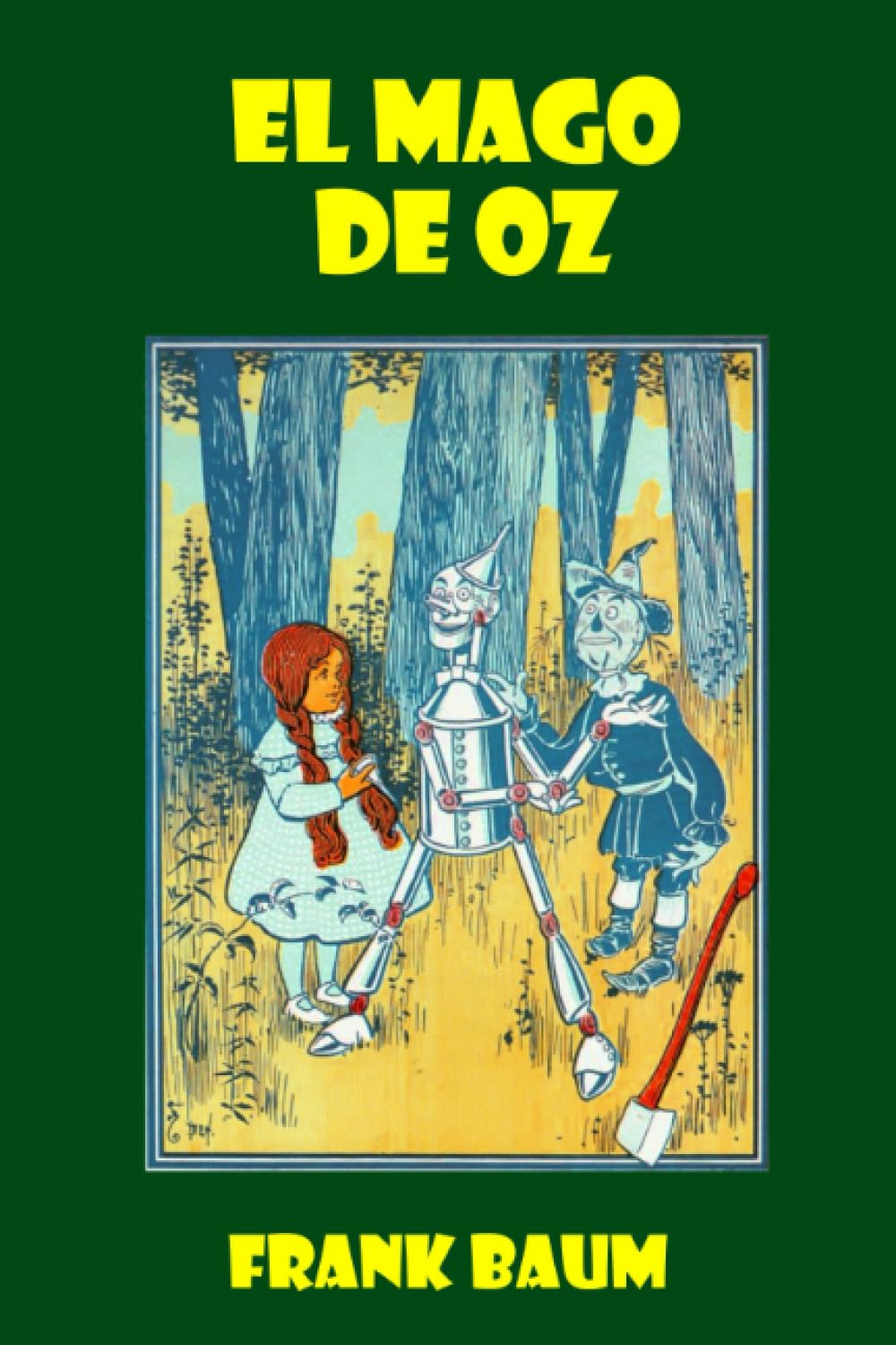 El mago de OZ ilustrado con actividades didácticas: Traducido al ...