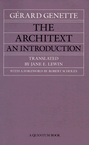 The Architext: An Introduction (Volume 31) (Quantum Books): Genette ...