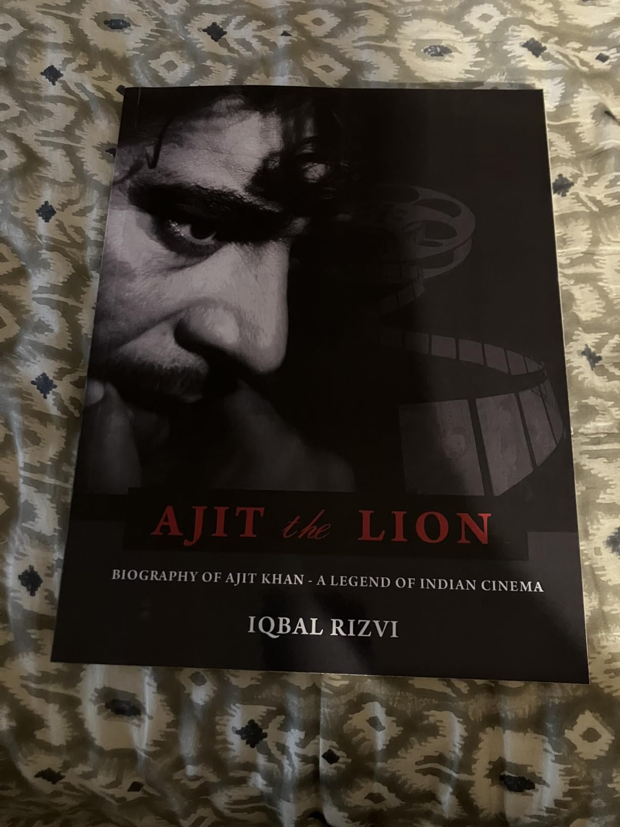 Buy Ajit the Lion Biography of Ajit Khan - A Legend of Indian Cinema ...