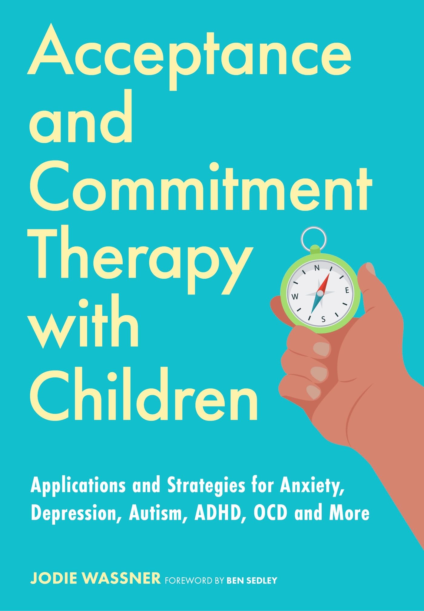 Amazon.com: Acceptance and Commitment Therapy with Children ...