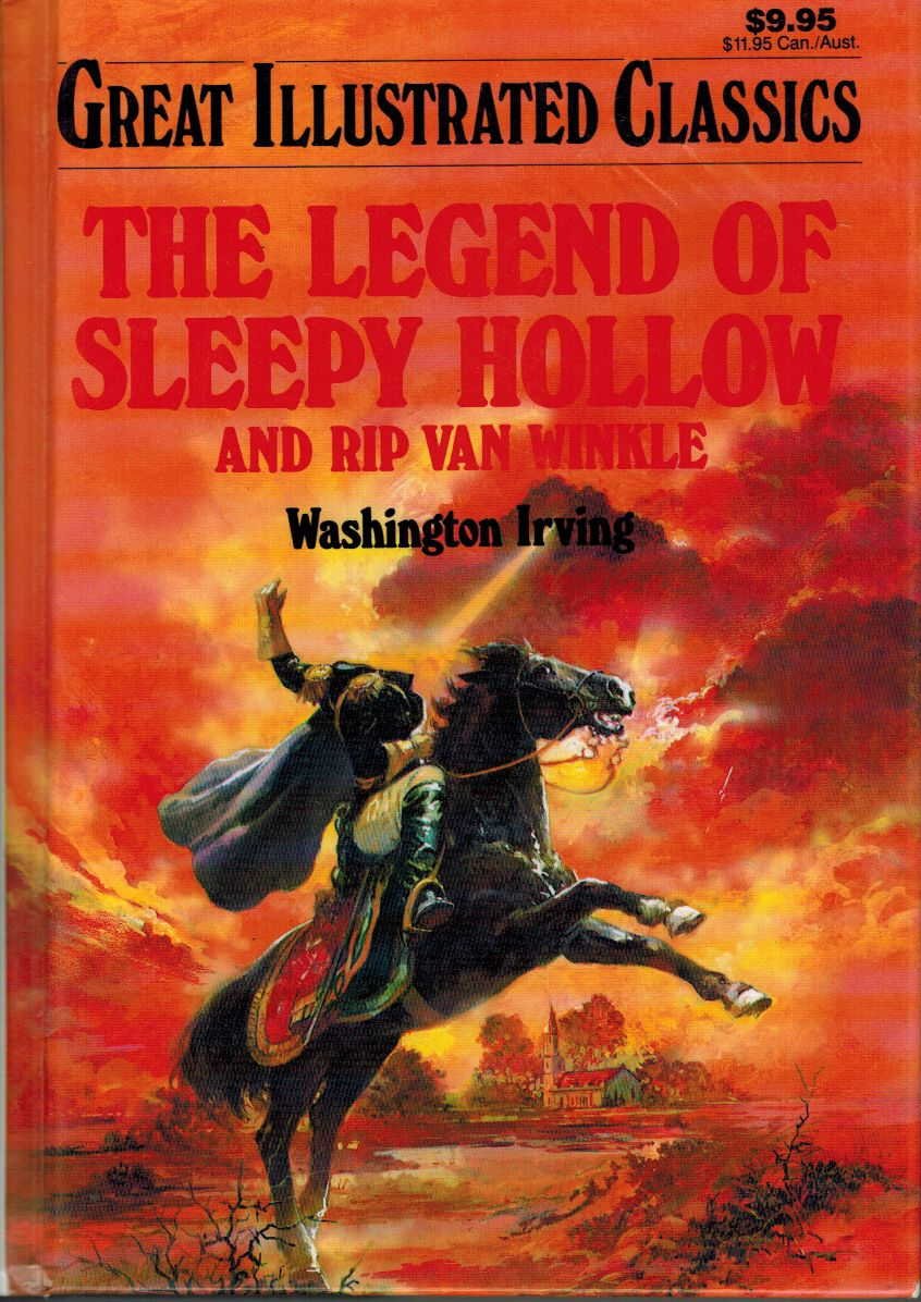The Legend of Sleepy Hollow and Rip Van Winkle: Washington Irving ...