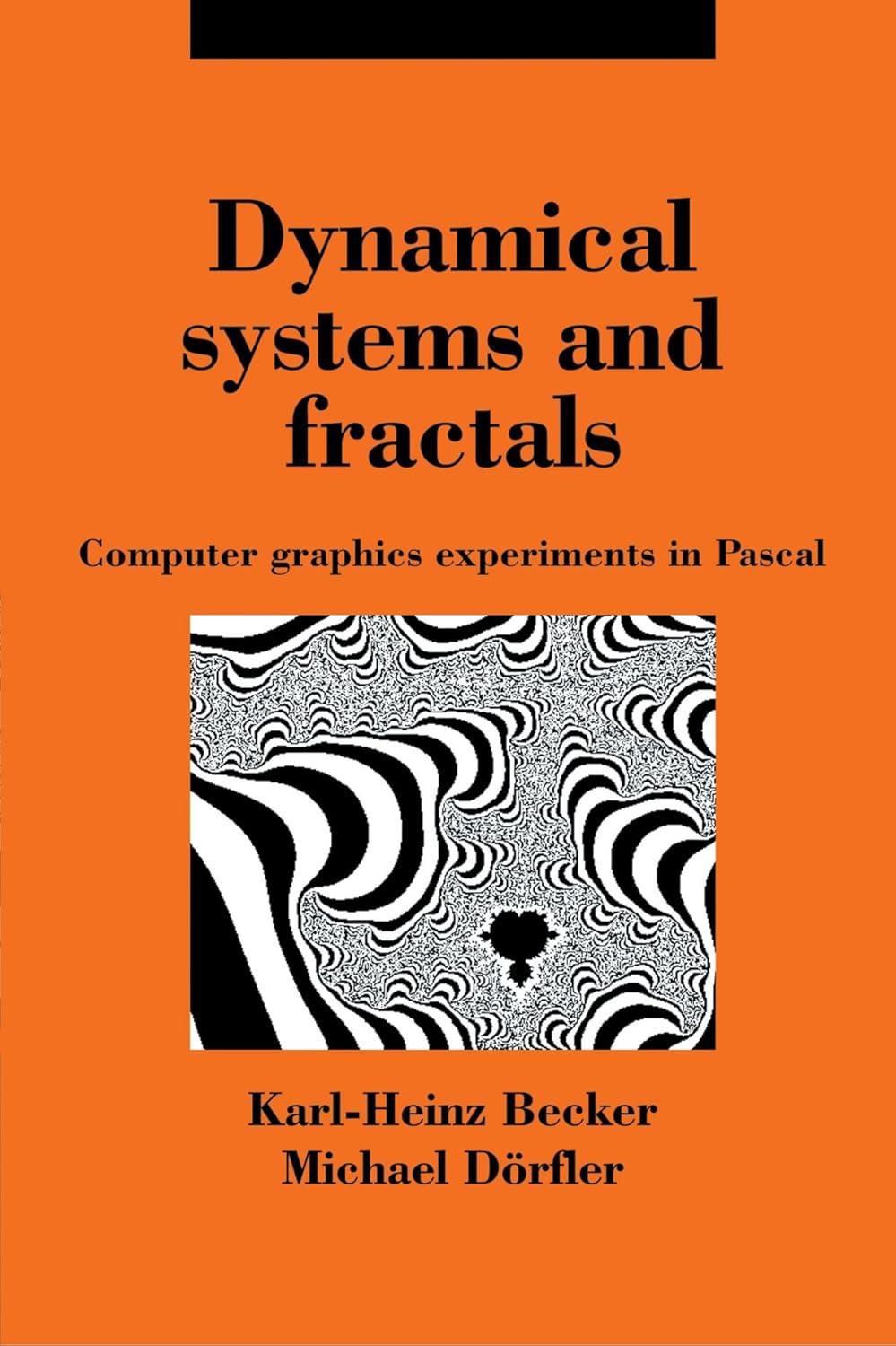 Dynamical Systems and Fractals: Computer Graphics Experiments with ...