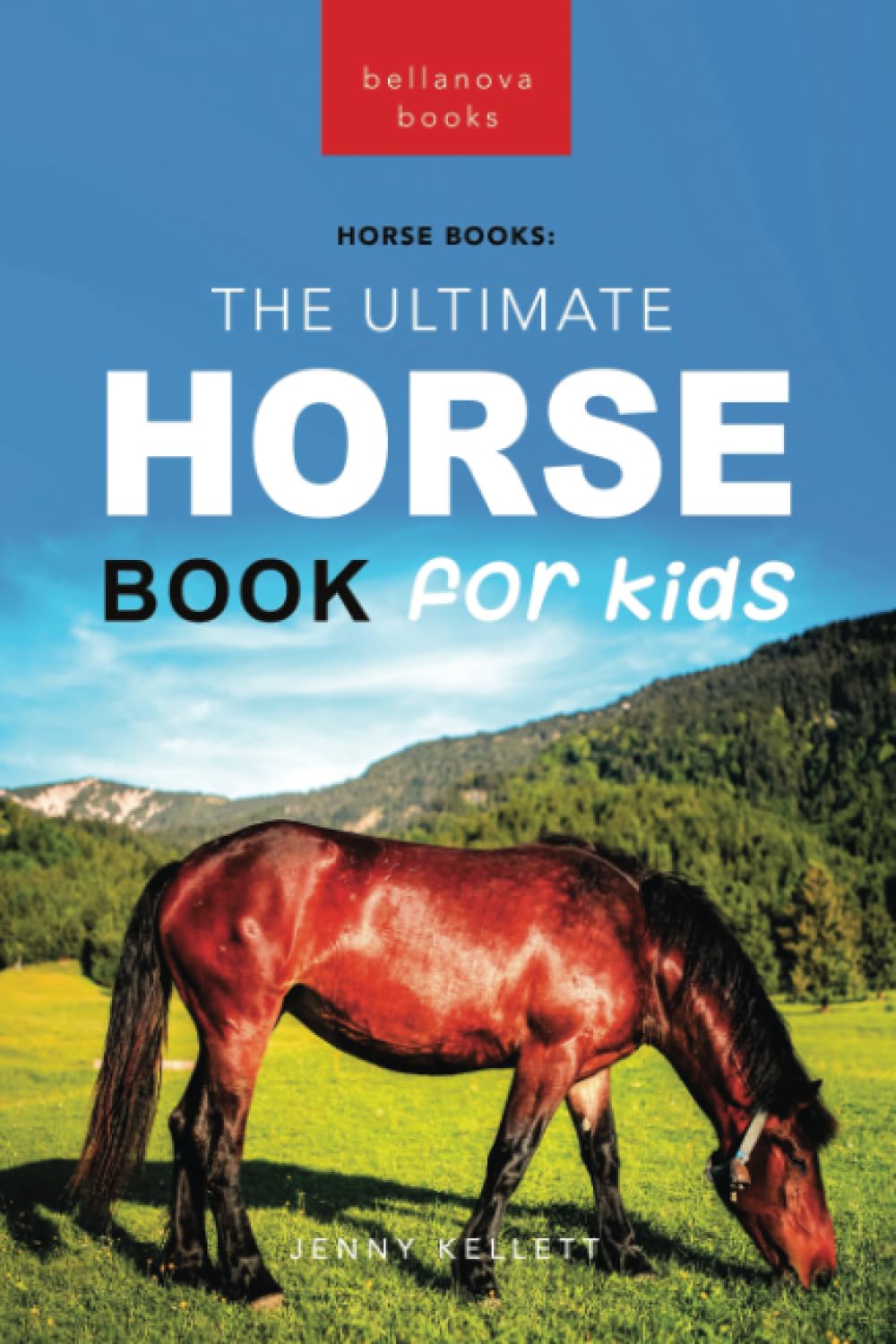Amazon.com: Horse Books The Ultimate Horse Book for Kids: 100+ Amazing ...