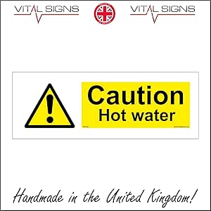 WS192 Caution Hot Water SIGN beware danger take care warning risk scald ...