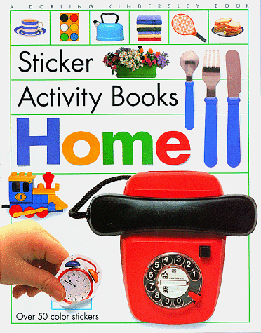 Home (Sticker Activity Book): Deni Brown, D.K. Publishing ...
