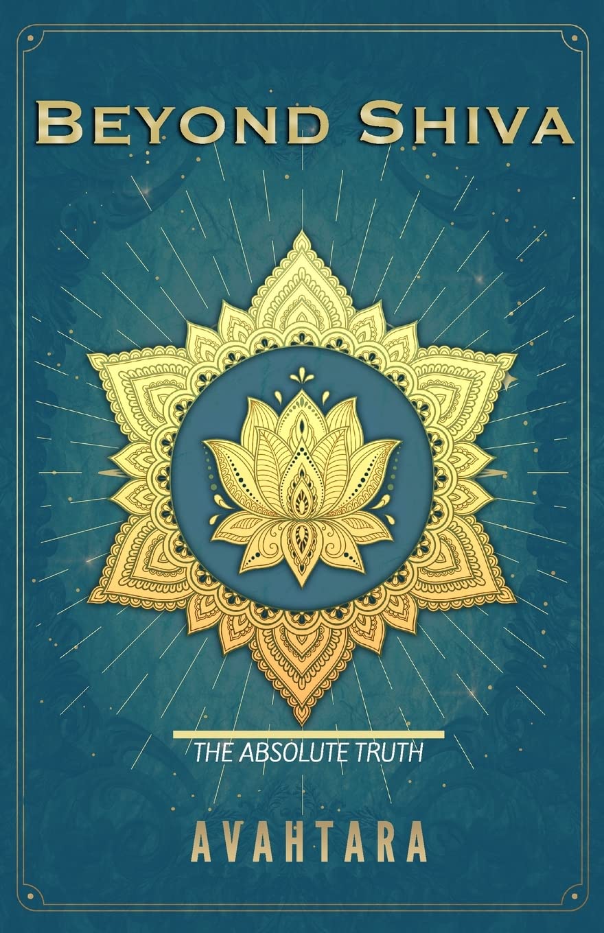 Snapklik.com : Beyond Shiva: The Absolute Truth