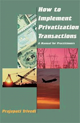 How to Implement Privatization Transactions: Trivedi, Prajapati ...