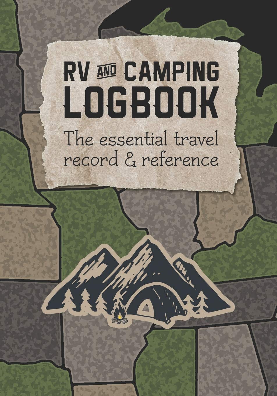 RV and Camping Logbook - The Essential Travel Record & Reference ...