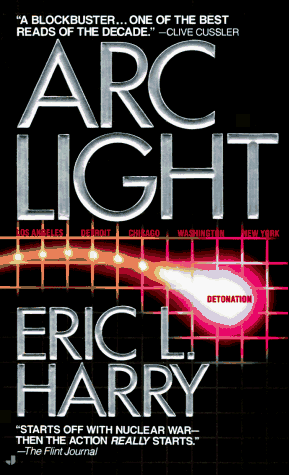 Amazon.com: Arc Light: 9780515117929: Harry, Eric L.: Books