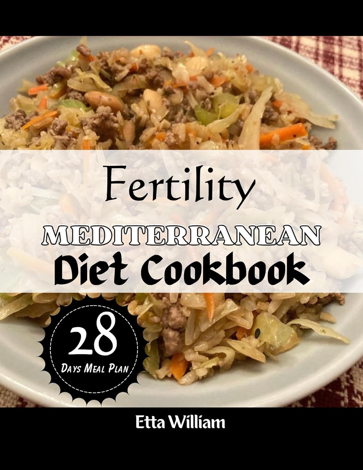 Fertility MEDITERRANEAN Diet Cookbook: 100 Delicious Recipes To ...