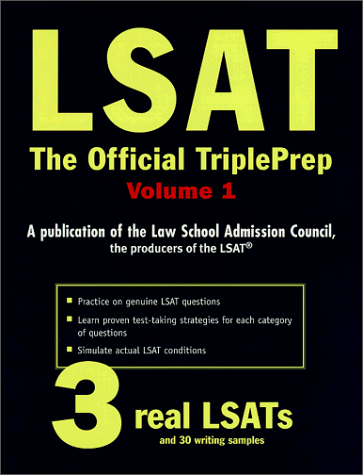 LSAT: The Official Triple Prep, Volume 1: Law School Administration ...