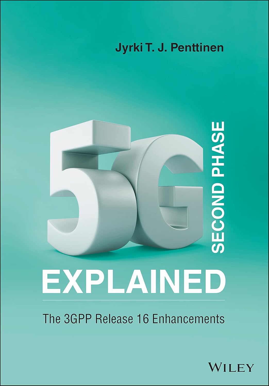 Amazon.com: 5G Second Phase Explained: The 3GPP Release 16 Enhancements ...