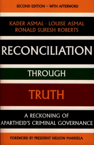 Amazon | Reconciliation Through Truth: Reckoning of Apartheid's Criminal Governance (Mayibuye ...
