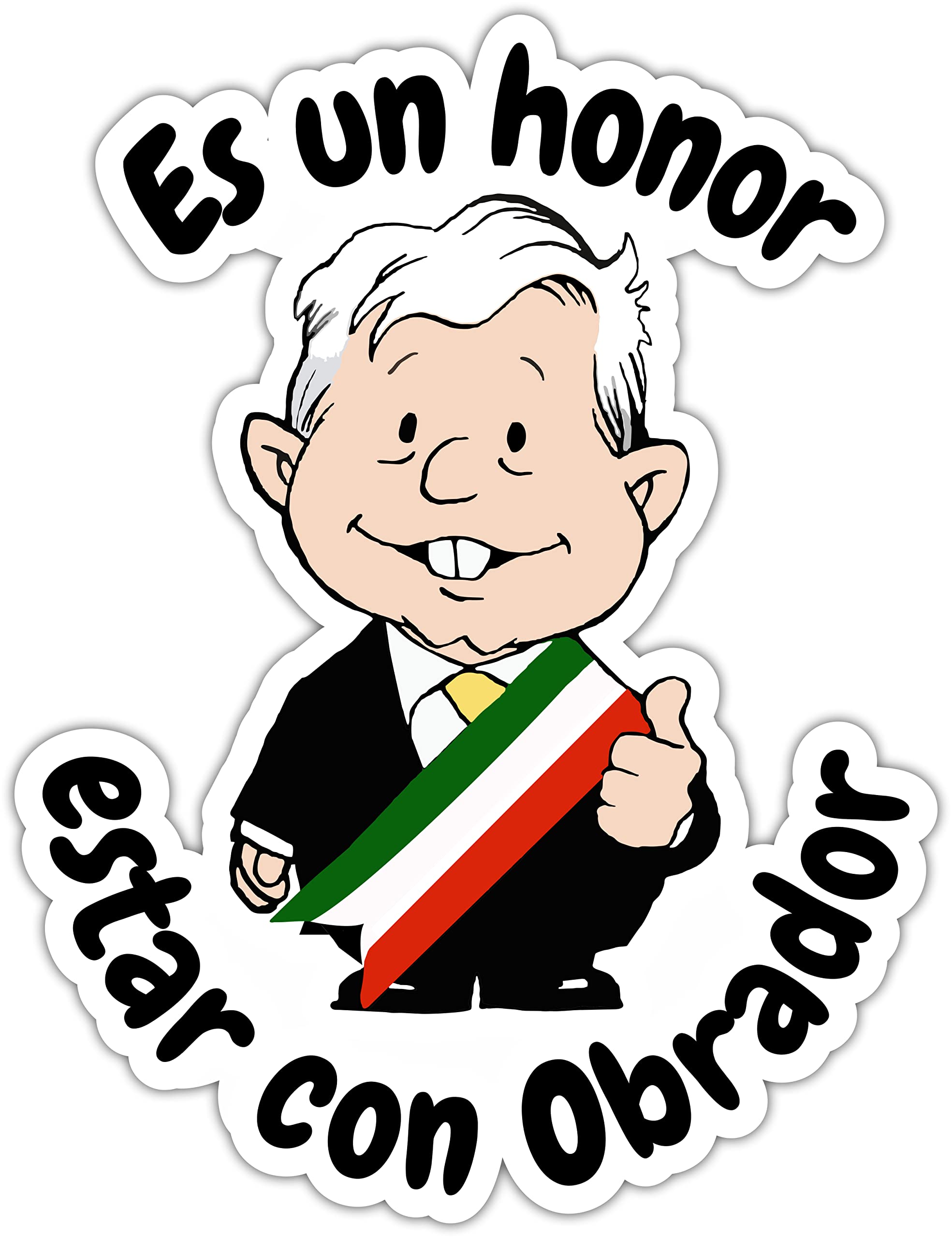 Amazon.com - Sticker AMLO ES Un Honor Estar Con Obrador Funny AMLITO ...