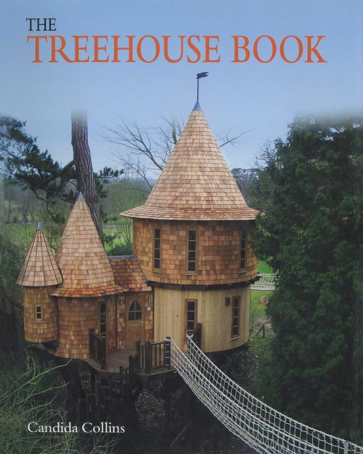 The Treehouse Book: Collins, Candida: 9781510756656: Amazon.com: Books