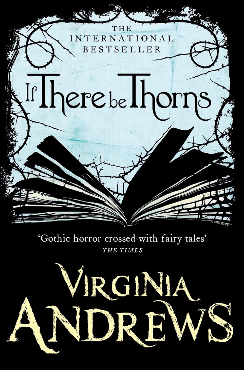 If There Be Thorns: V.C. Andrews: 9780008164904: Amazon.com: Books