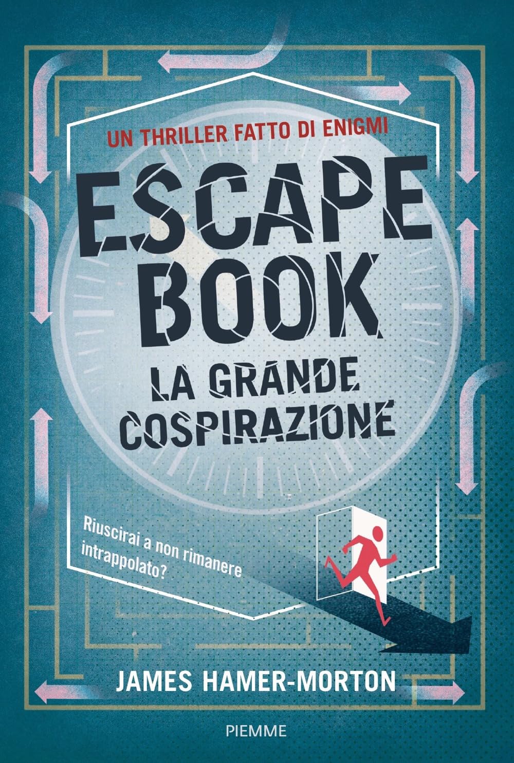 Escape Book. La grande cospirazione : Hamer Morton, James: Amazon.it: Libri