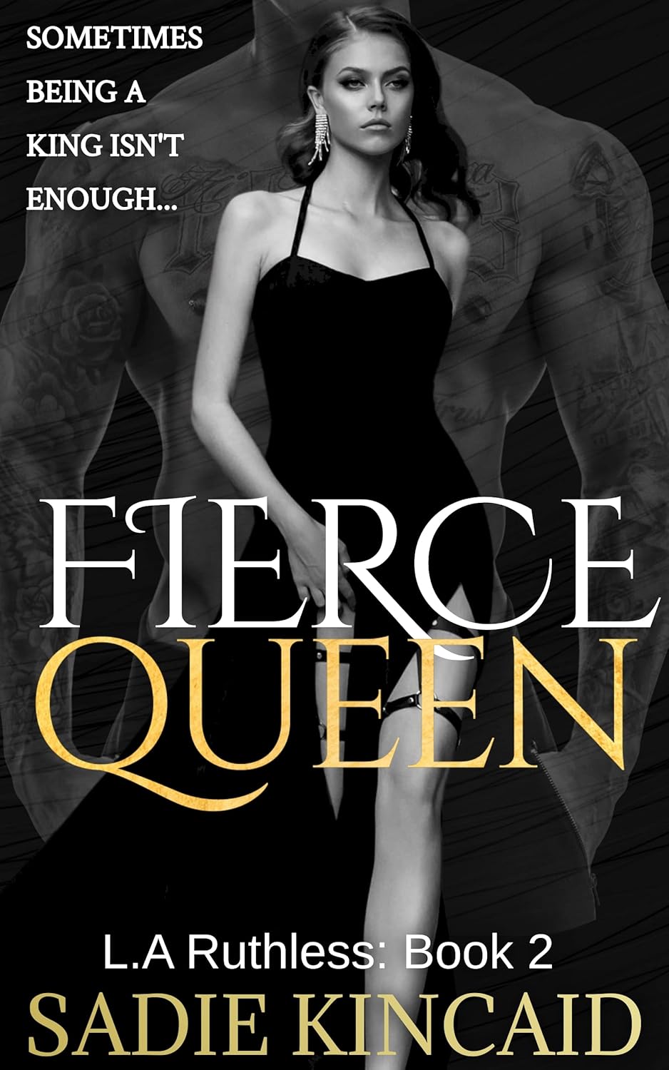 Fierce Queen (L.A. Ruthless Series Book 2) eBook : Kincaid, Sadie ...