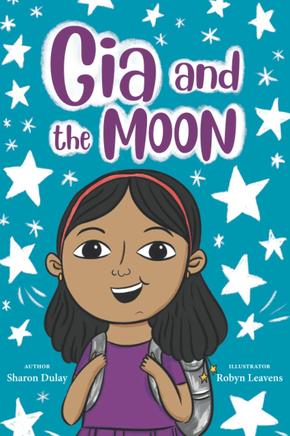 Amazon.com: Gia and the Moon: 9781777381004: Dulay, Sharon: Books