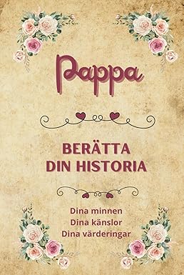 Pappa berätta din historia: Fyll-i bok för pappa | Berätta din ...
