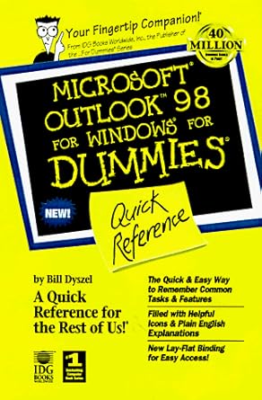 Microsoft Outlook 98 for Windows for Dummies: Quick Reference: Dyszel ...