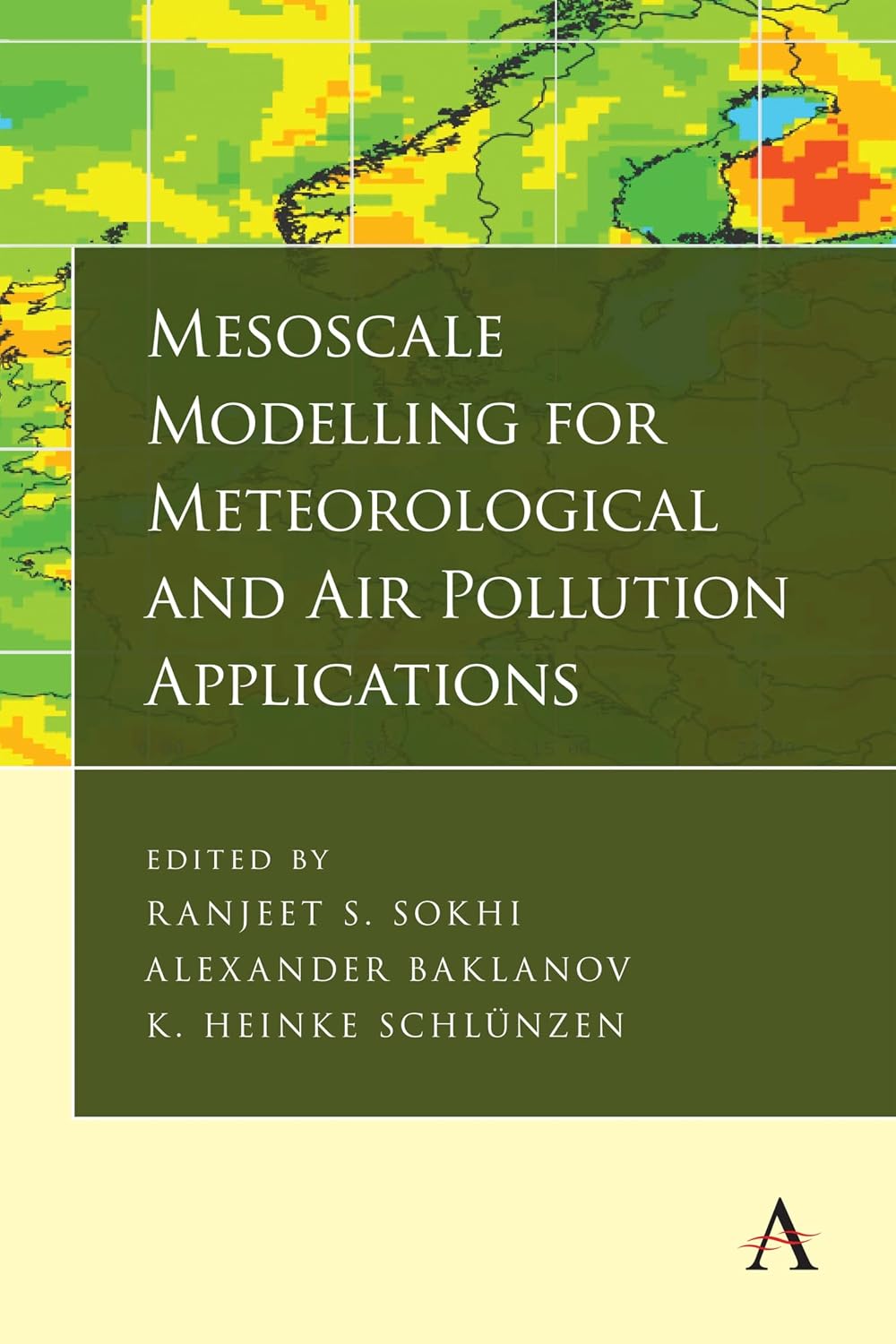 Mesoscale Modelling for Meteorological and Air Pollution Applications ...
