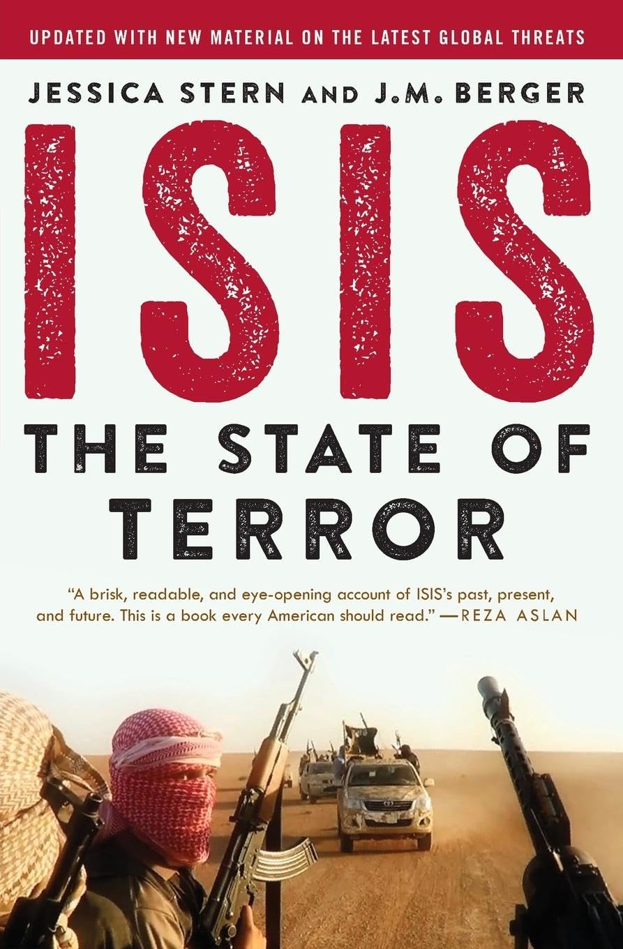 ISIS: The State of Terror: Stern, Jessica, Berger, J. M.: 9780062395559 ...