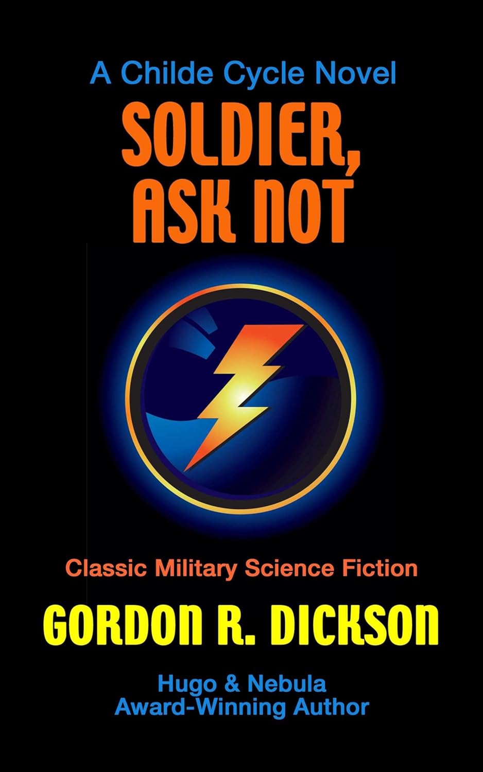 Amazon.com: Soldier, Ask Not (Childe Cycle Book 3) eBook : Dickson ...