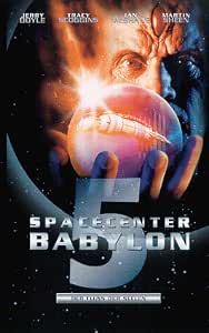 Spacecenter Babylon 5 - Fluss der Seelen: Amazon.co.uk: Doyle, Jerry ...