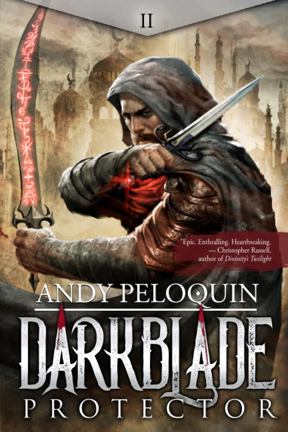 Protector: A Dark Epic Fantasy Adventure Novel (Darkblade): Peloquin ...