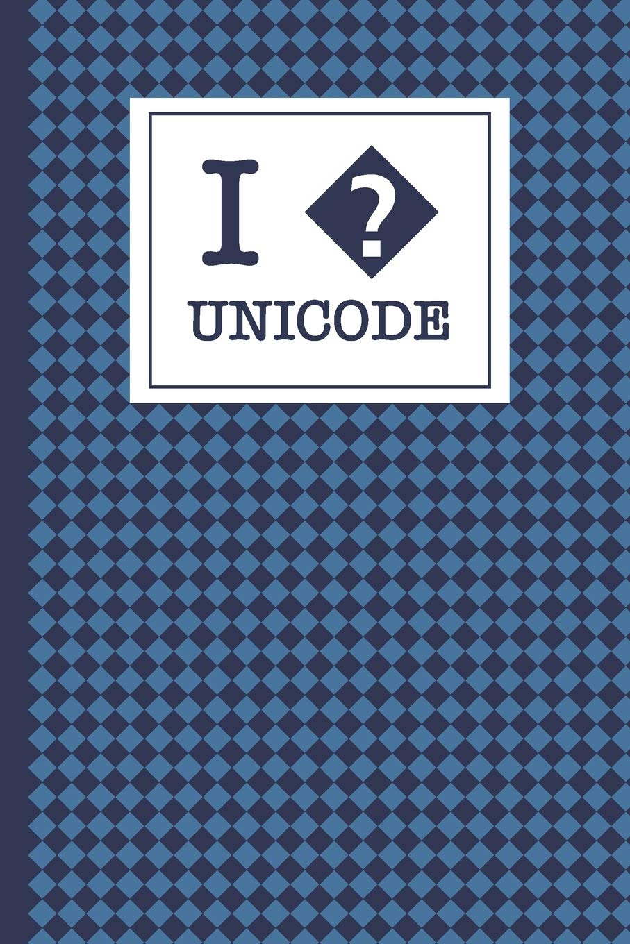 I ? unicode: Coder notebook with humorous cover, funny lined writing ...