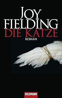 Die Katze: Roman eBook : Fielding, Joy, Lutze, Kristian: Amazon.de: Kindle-Shop