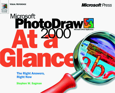 Microsoft PhotoDraw 2000 at a Glance: 9781572319547: Computer Science ...