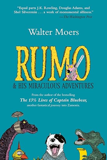 Rumo and His Miraculous Adventures: Zamonia Book Two (Volume 2): Moers ...