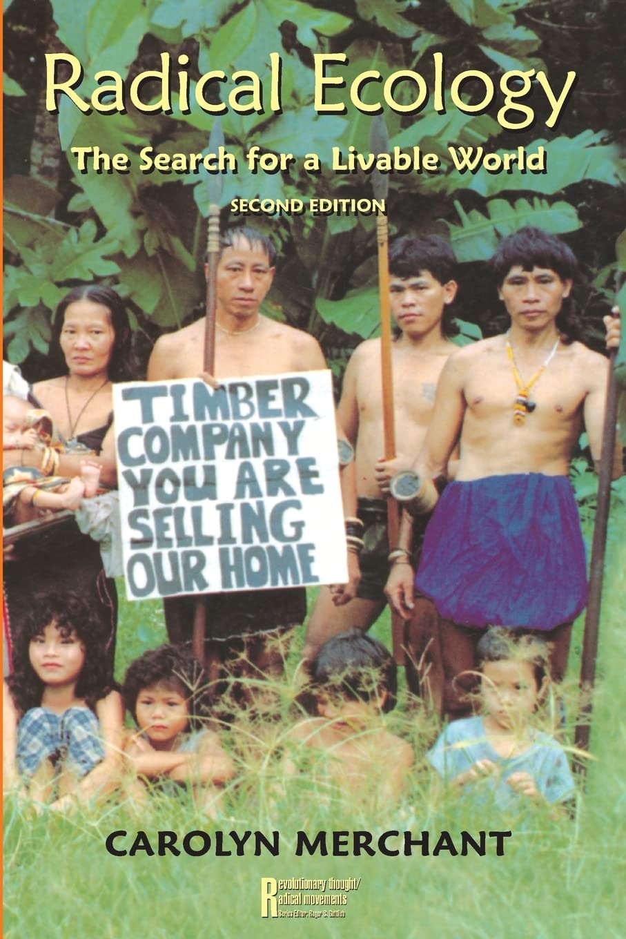 Radical Ecology, Second Edition (Revolutionary Thought and Radical ...