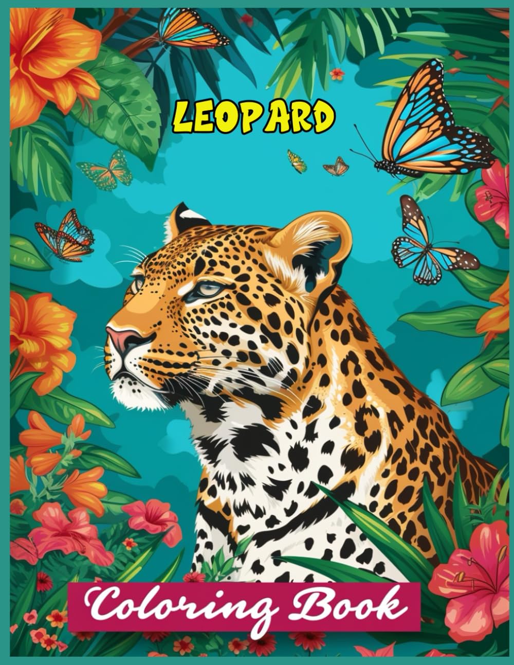 Amazon.com: Leopard Coloring Book for Adults and Kids: Leopard With ...