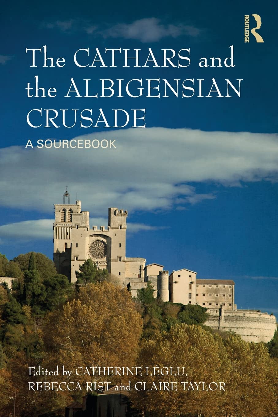 Amazon.com: The Cathars and the Albigensian Crusade: A Sourcebook ...